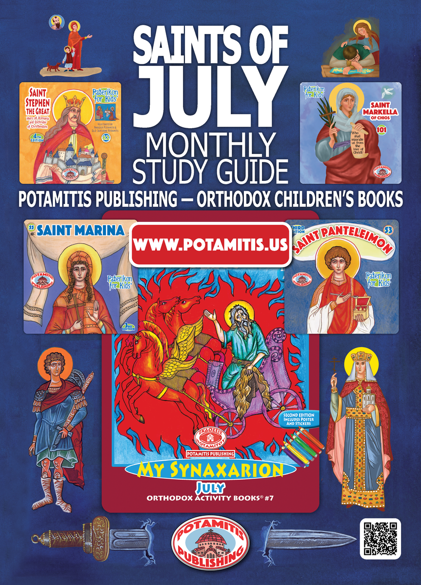 Saints & Feasts of July – Potamitis Publishing - Orthodox Children's Books